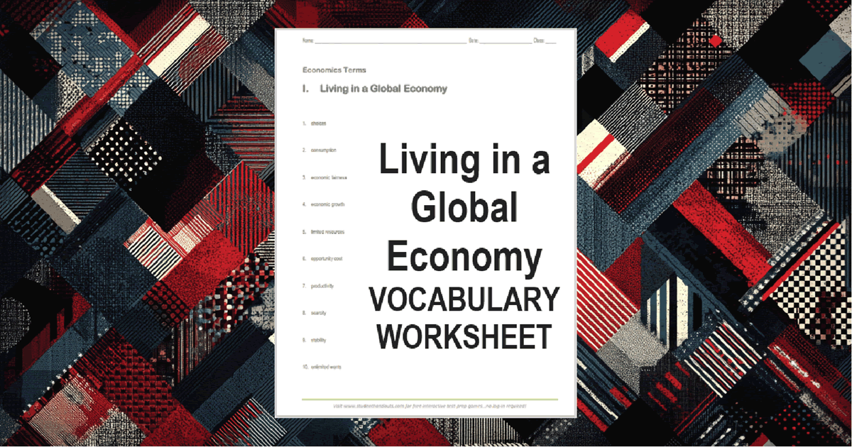 Living in a Global Economy Vocabulary Terms Worksheet | Student Handouts