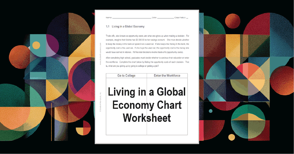 Living in a Global Economy Chart Worksheet | Student Handouts