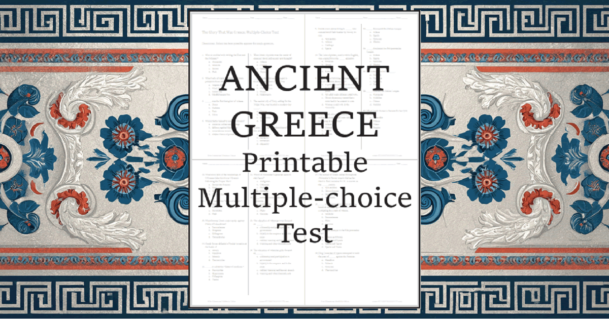 Glory That Was Greece Printable Multiple-Choice Test | Student Handouts